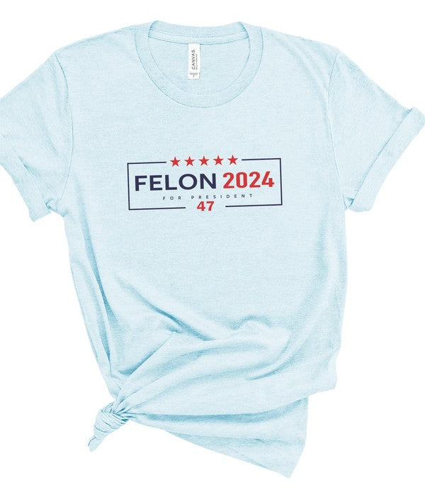 Felon 2024 For President 47 Softstyle Plus Size Tee – Hailey Brook Designs